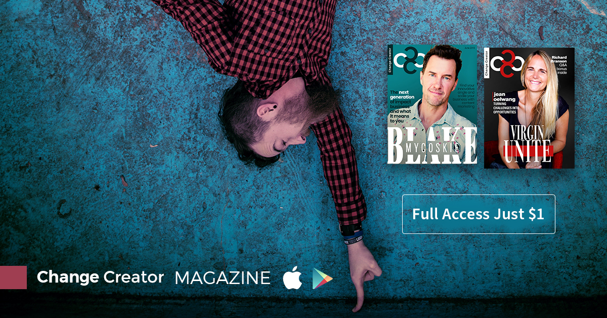 Change Creator Magazine: For the Digital Impact Entrepreneur